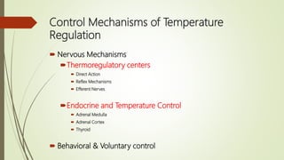 Regulation of temperature of Human body | PPTX