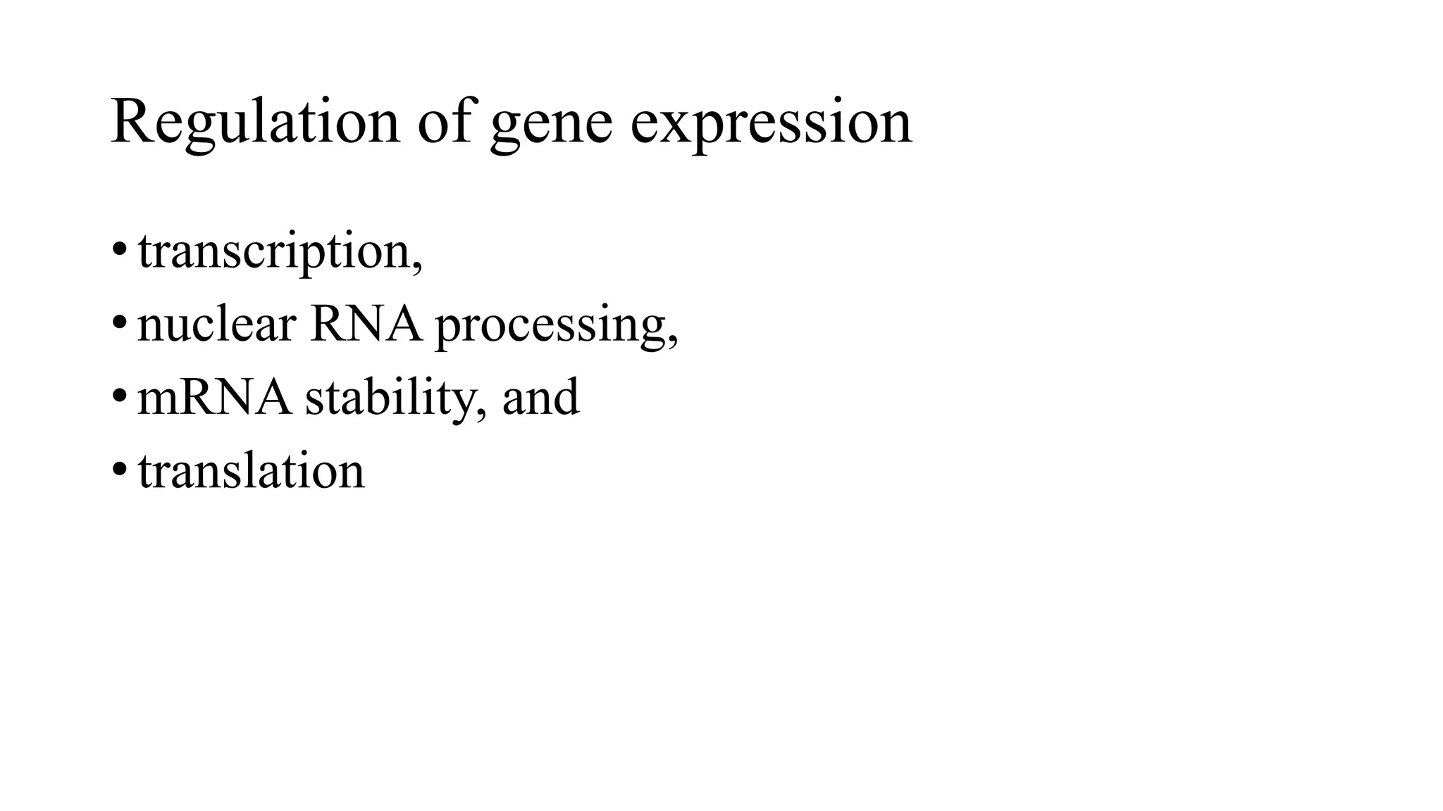 Regulation of translation or gene expression lec 33 | PPTX