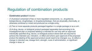 regulations for combination products . | PPTX
