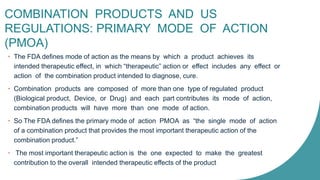 regulations for combination products . | PPTX