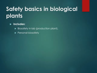 Regulations for safety in biological plants | PPTX | Infectious ...