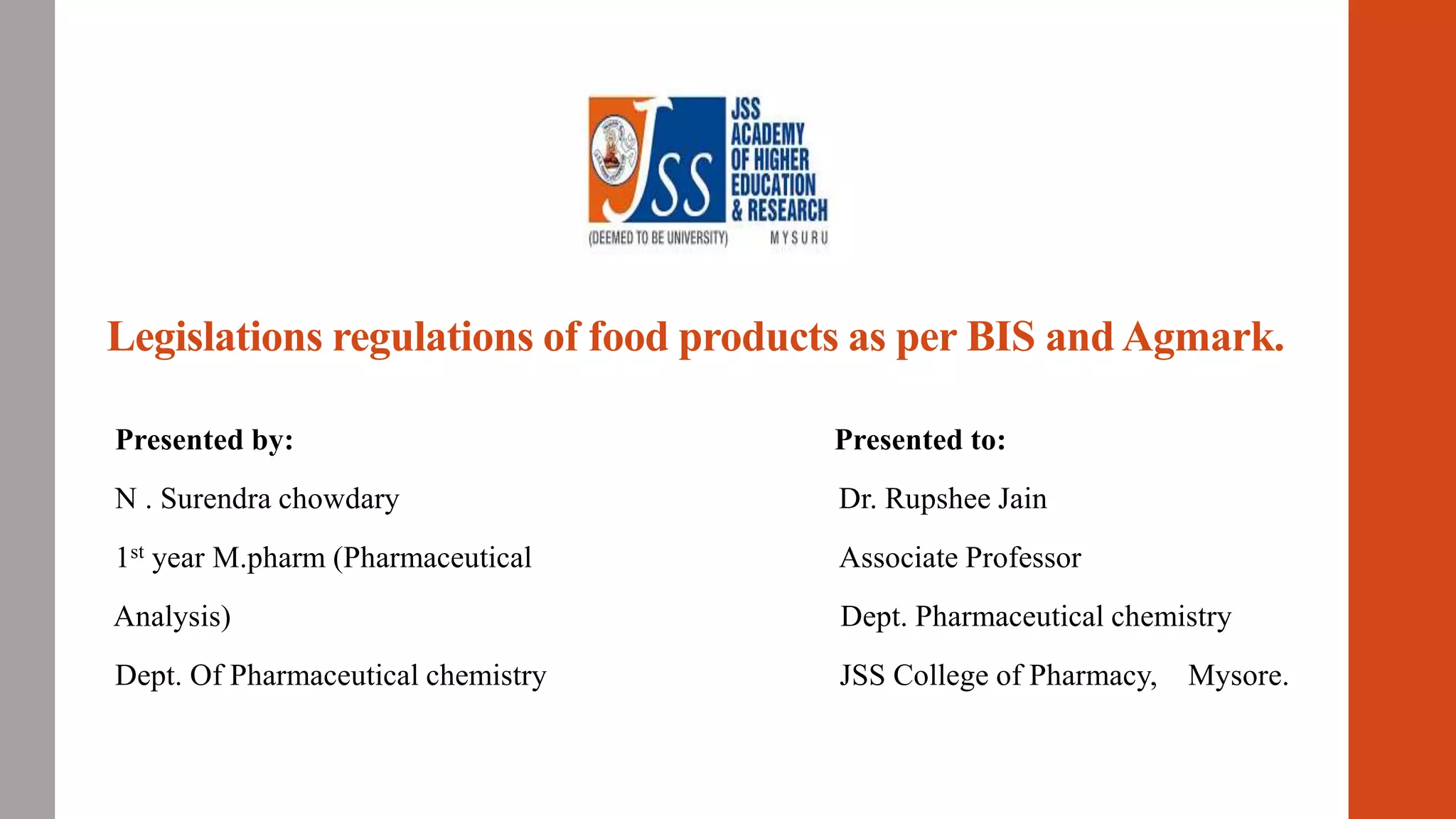 REGULATIVE LEGISLATIONS (BIS and AGMARK).pptx
