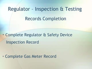Regulator – inspection & testing | PPTX