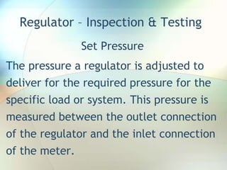 Regulator – inspection & testing | PPTX
