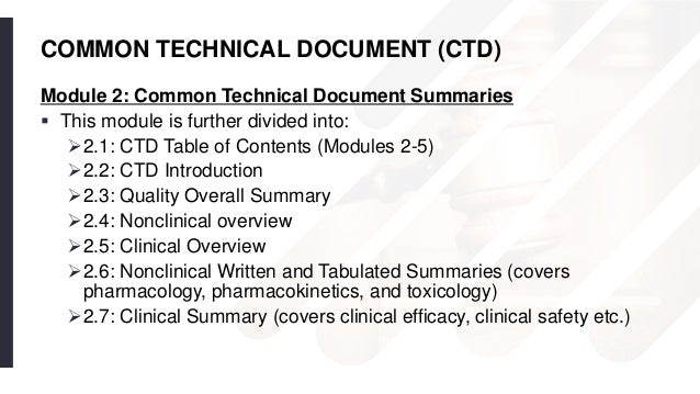 Common Technical Document : A Regulatory Document