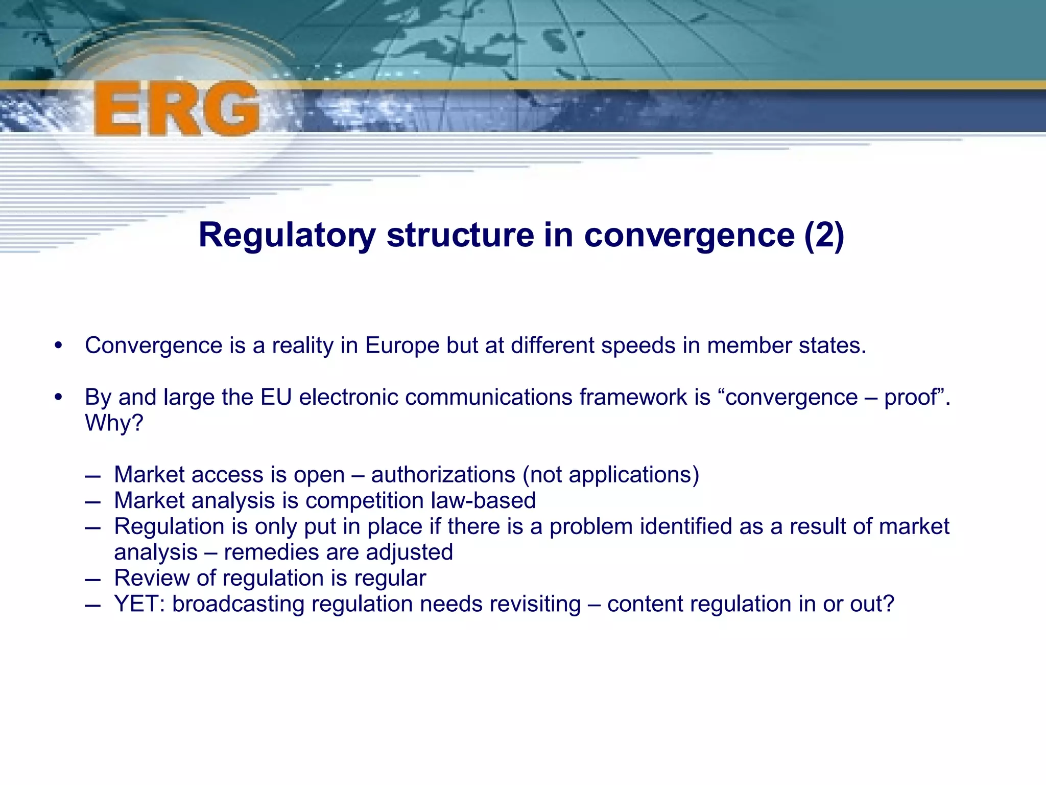 Regulatory Structure In Convergence | PPT