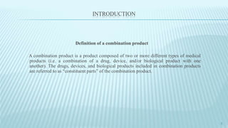 Combinational products & medical devices | PPTX