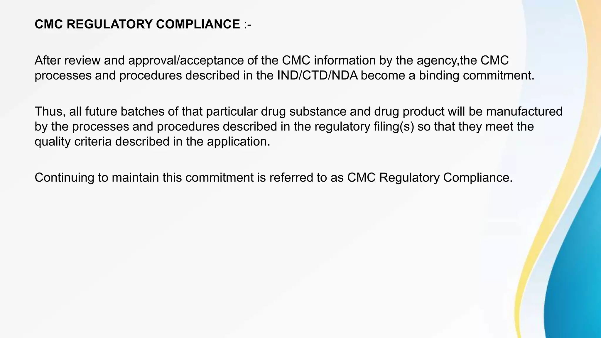Regulatory affairs cmc , post approval regulatory affairs | PPTX