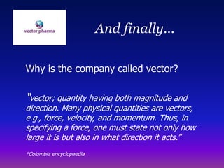 Regulatory affairs consultants vector pharma | PPSX