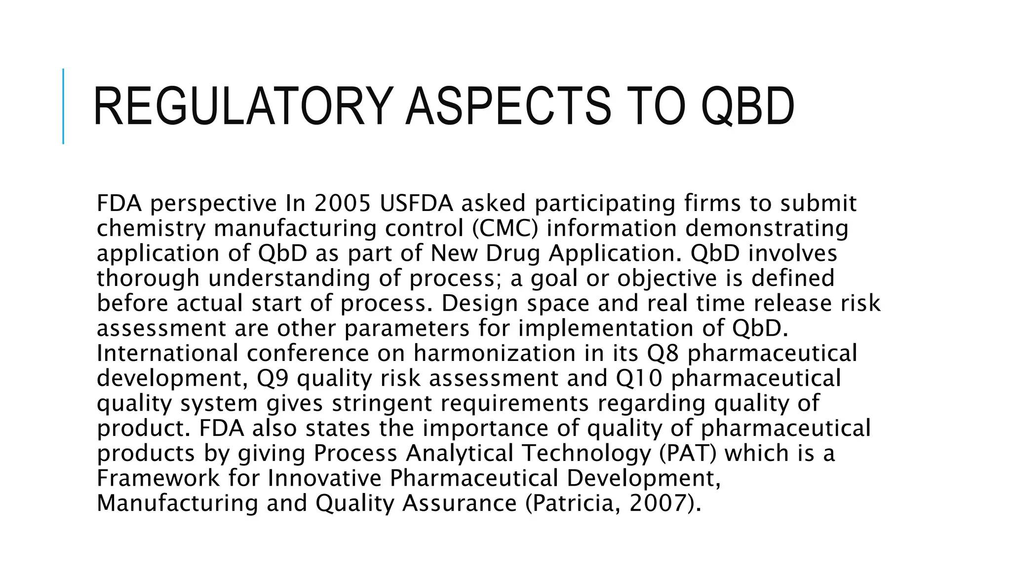 REGULATORY AND INDUSTRY ASPECT OF QUALITY BY DESIGN.pptx