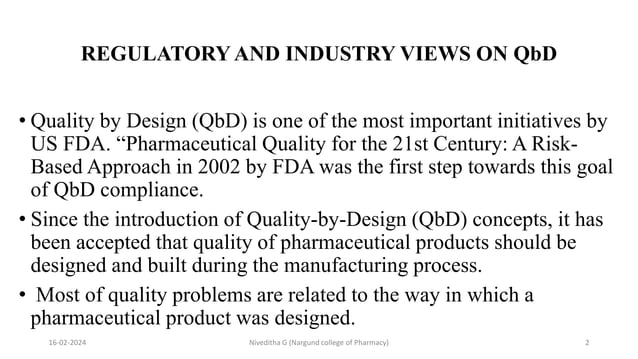REGULATORY AND INDUSTRY VIEWS ON QbD (1).pptx | Pharmaceutical Industry ...