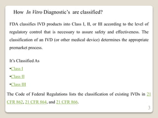 Regulatory approval process for invitro diagnostics in us | PPTX