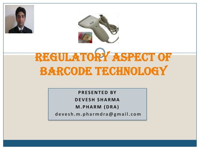 Regulatory aspect of barcode technology | PPTX