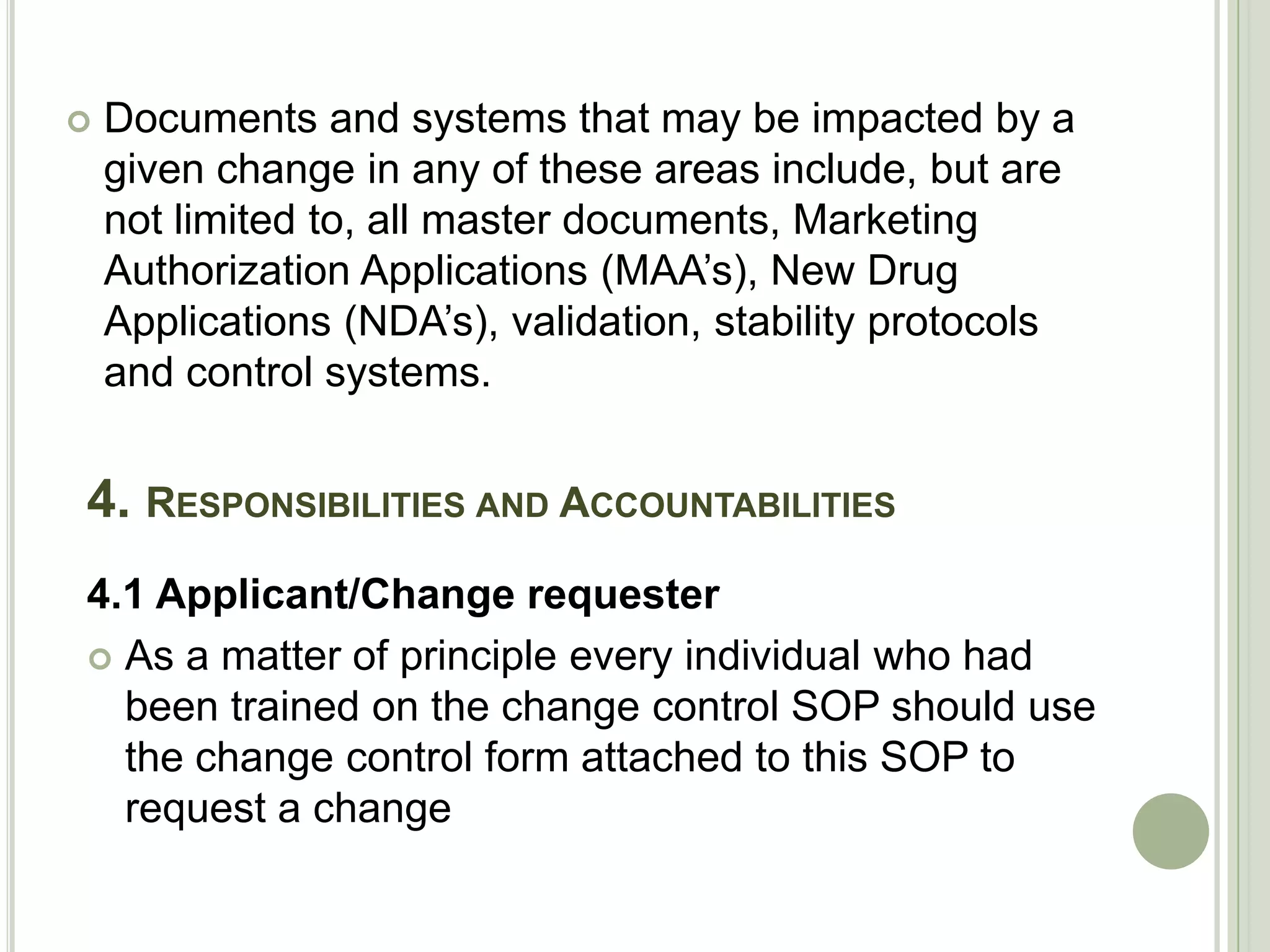 Regulatory aspect of pharmaceutical change control system | PPT