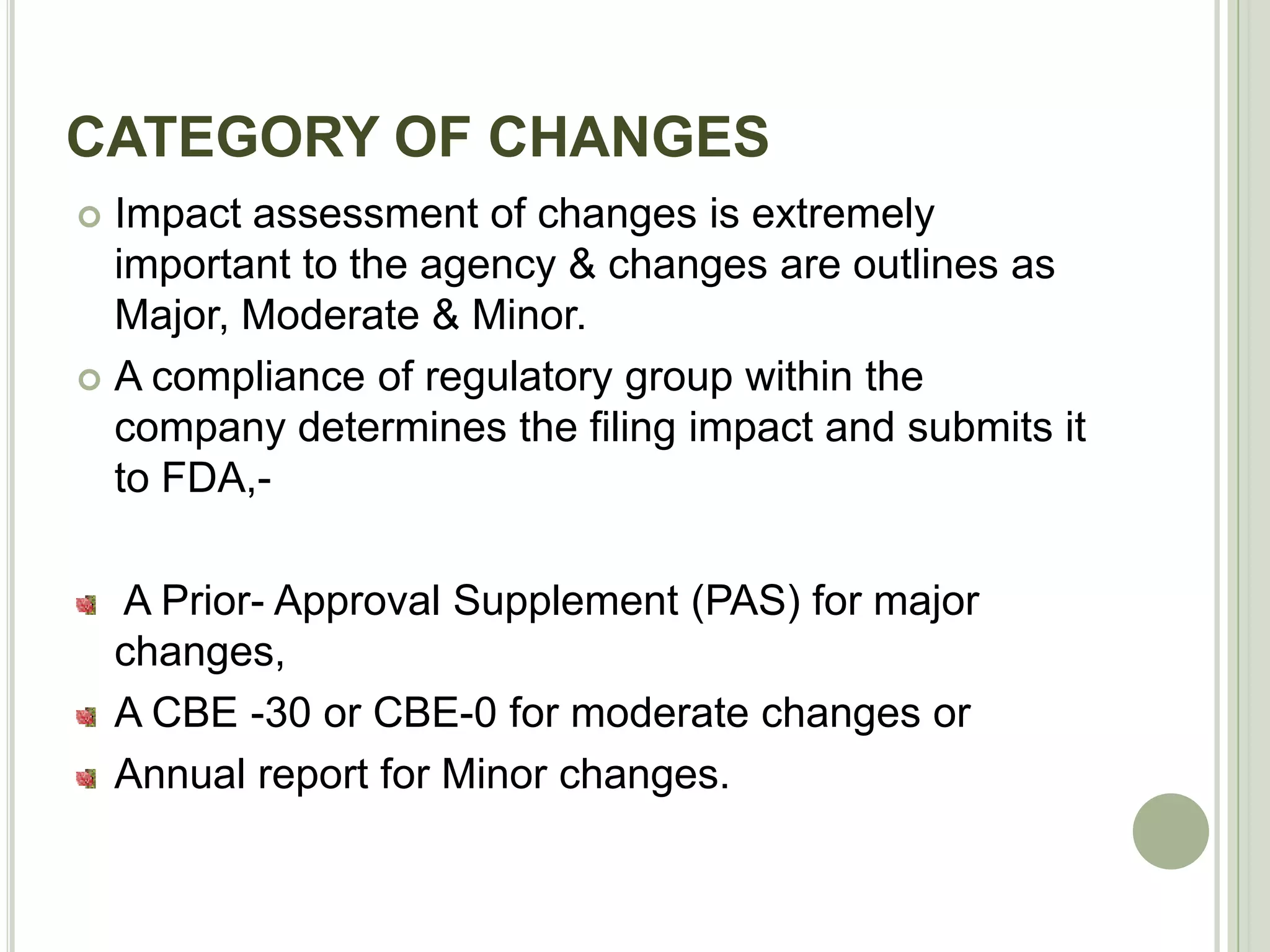 Regulatory aspect of pharmaceutical change control system | PPT