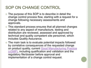 Regulatory aspect of pharmaceutical change control system | PPT