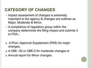 Regulatory aspect of pharmaceutical change control system | PPT