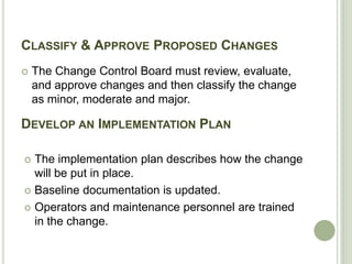 Regulatory aspect of pharmaceutical change control system | PPTX