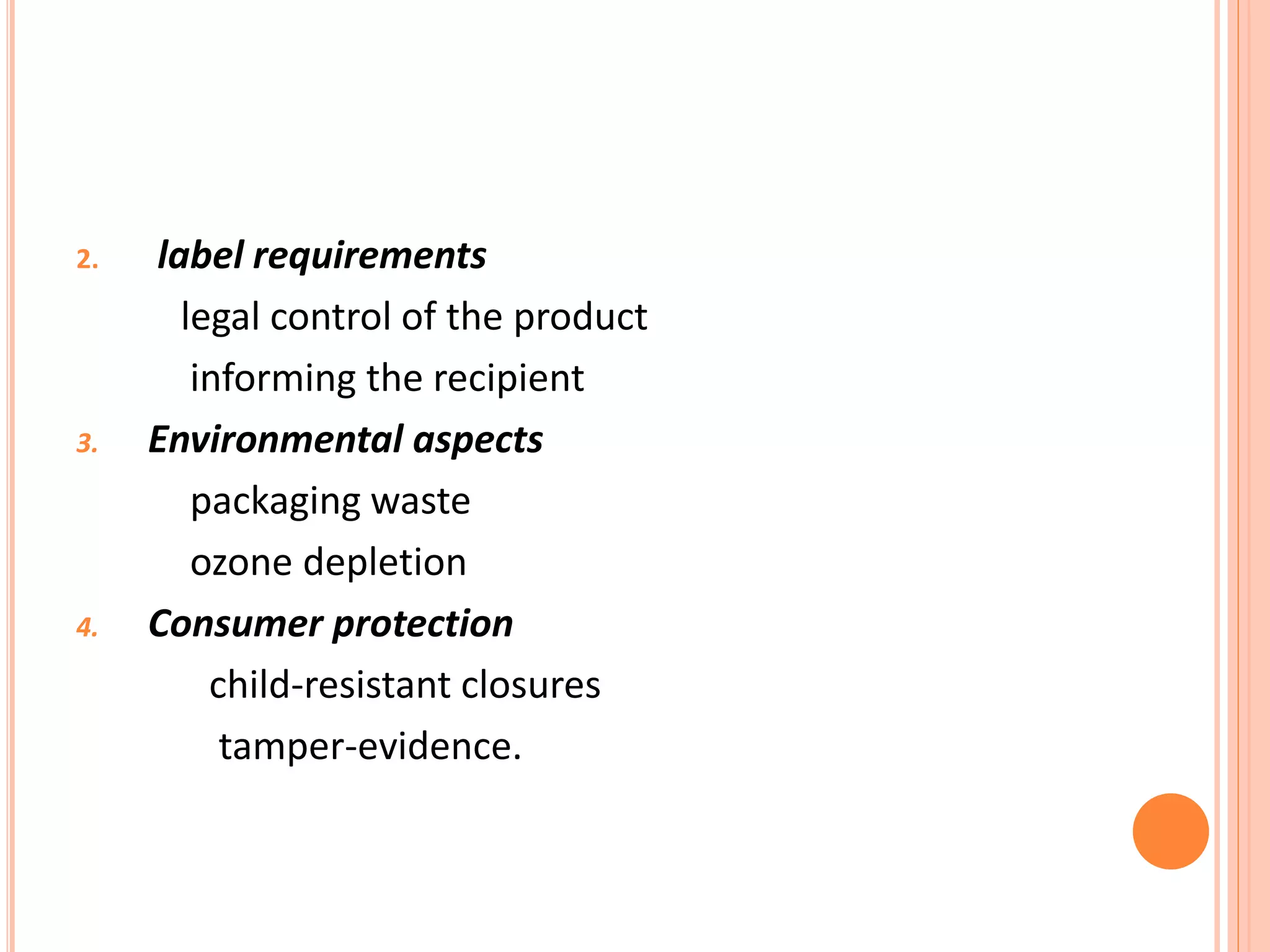 Regulatory aspects of packaging | PPTX