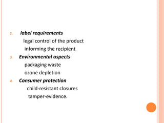 Regulatory aspects of packaging | PPTX