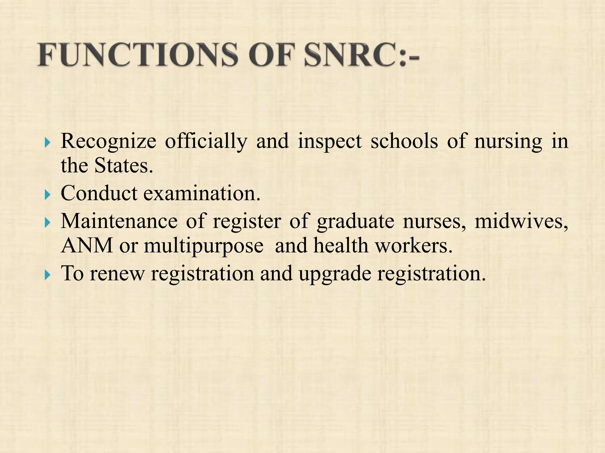 regulatory bodies. INC , SNRC, TNAI , ICN, CNA AND OTHERS.Dpptx | PPTX