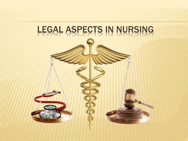 Regulatory bodies and legal aspects in nursing