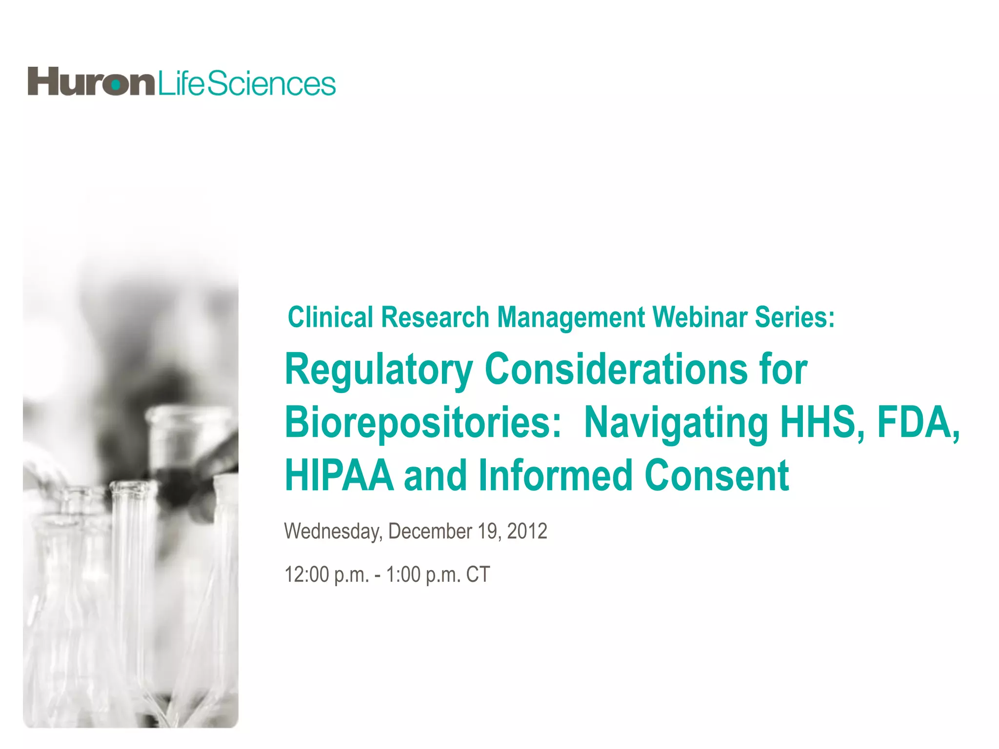 Regulatory considerations for biorepositories webinar | PDF ...