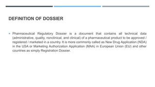 Regulatory dossier preparation and submission as per CTD format | PPTX