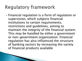 Regulatory framework for financial services in INDIA | PPTX