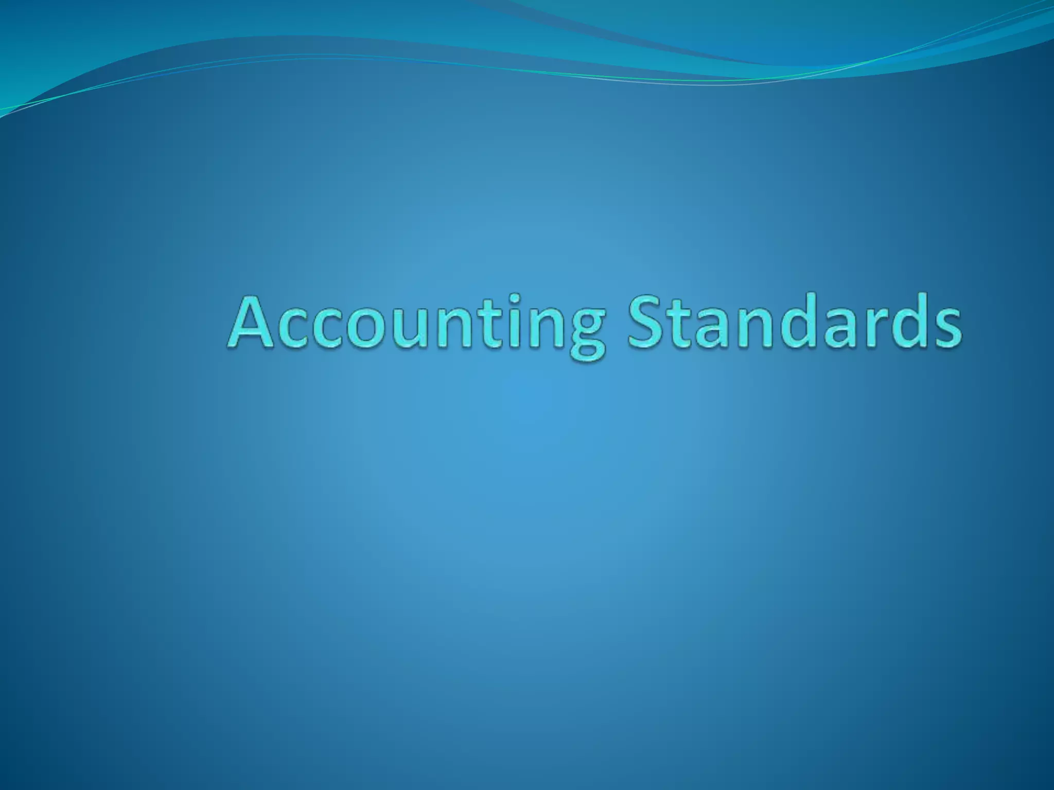 Regulatory framework for accounting standards | PPTX