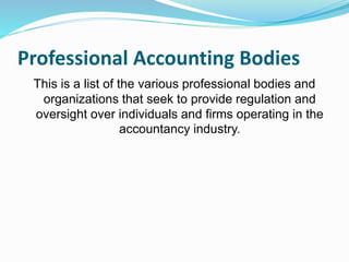 Regulatory framework for accounting standards | PPTX