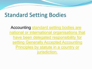Regulatory framework for accounting standards | PPTX
