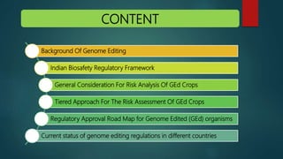 Regulatory framework for genome edited crops in india | PPTX