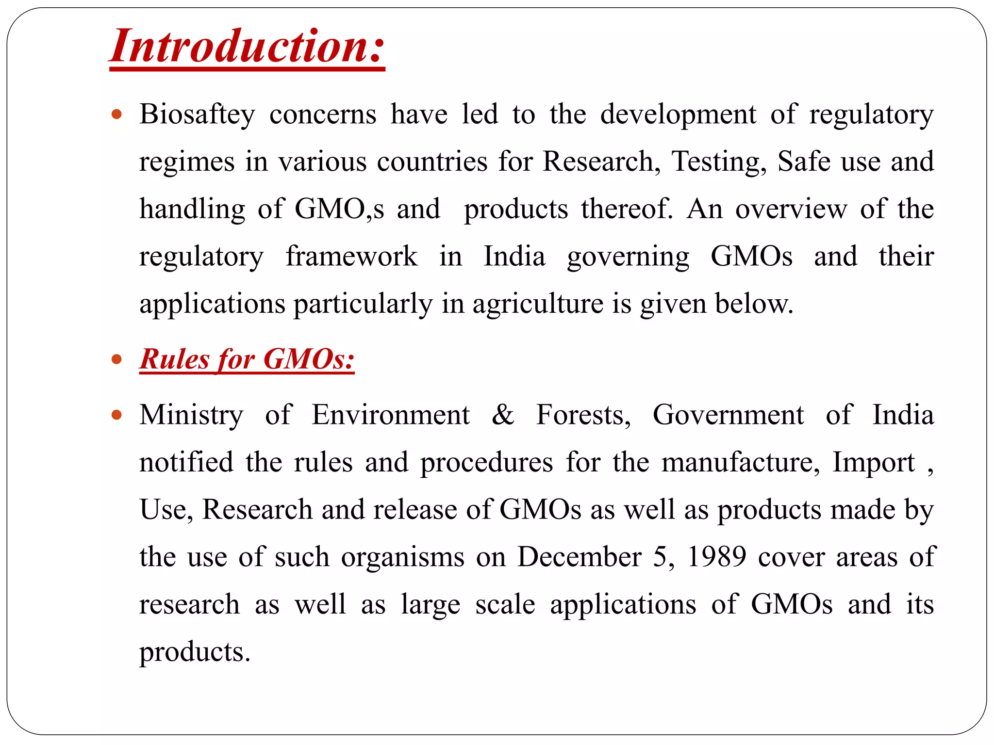 Regulatory frameworks for gmo,s in india | PPTX