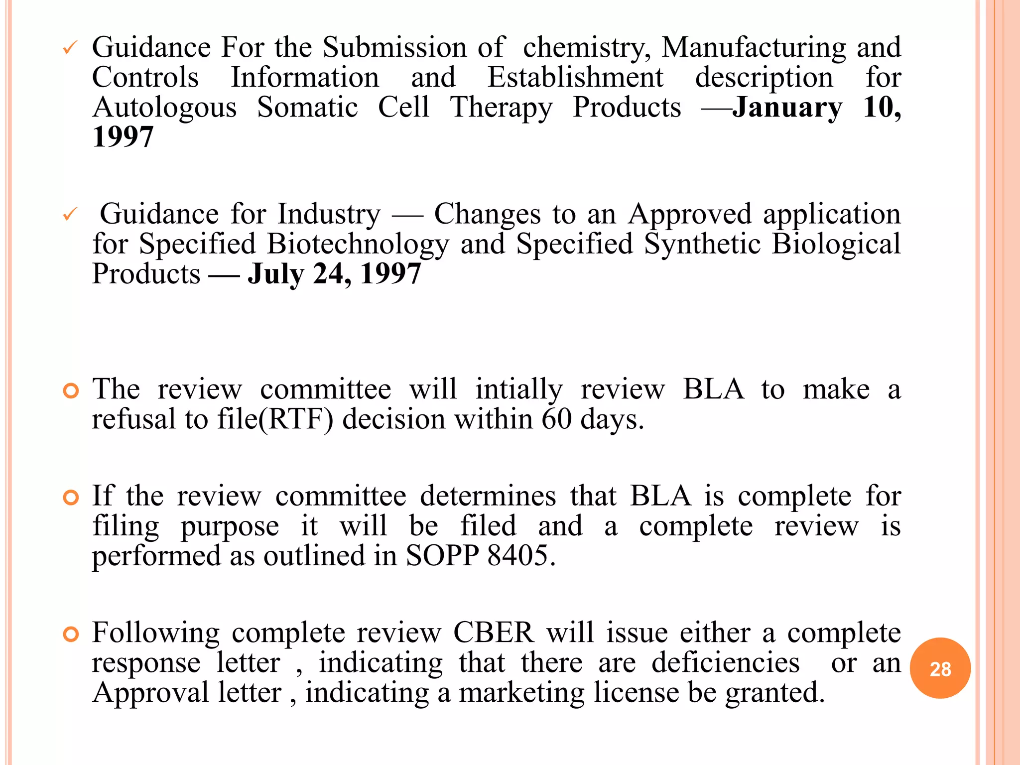 Regulatory guidance and guidelines for filing and approval for ...