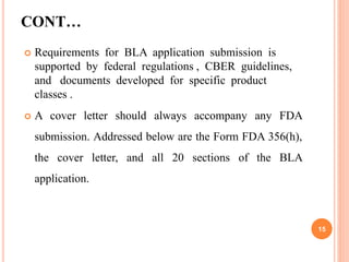 Regulatory guidance and guidelines for filing and approval for ...