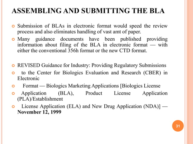 Regulatory guidance and guidelines for filing and approval for ...