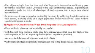 E4 GUIDELINE DOSE RESPONSE INFORMATION TO SUPPORT DRUG REGISTRATION | PPTX