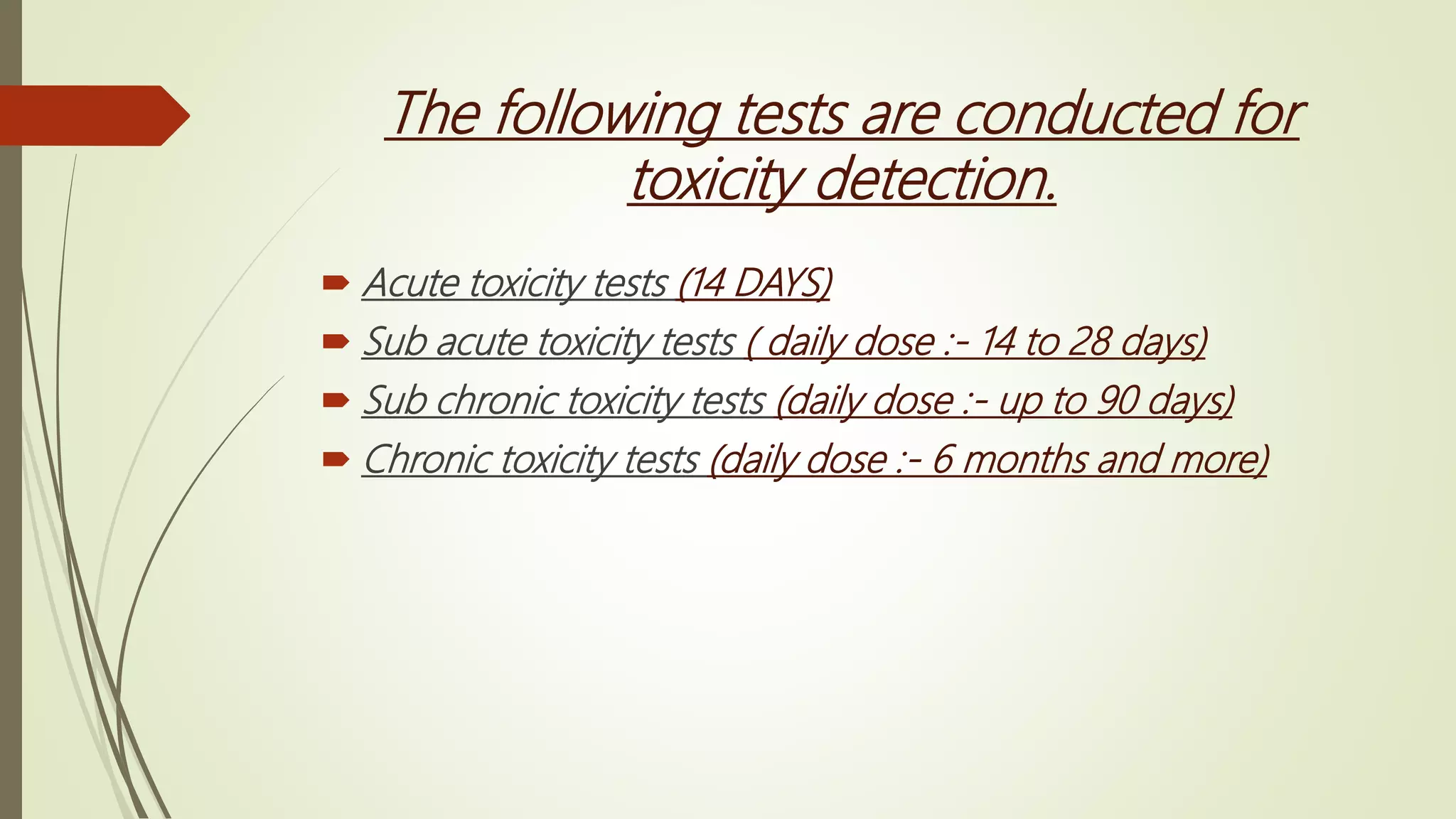 Regulatory guidelines for conducting toxicity studies | PPTX