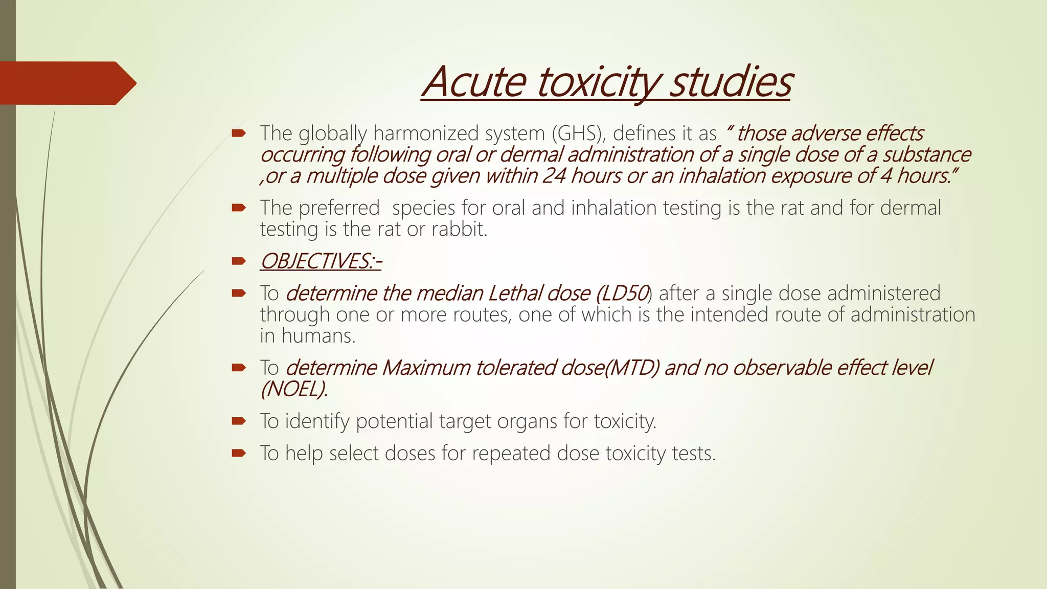 Regulatory guidelines for conducting toxicity studies | PPTX