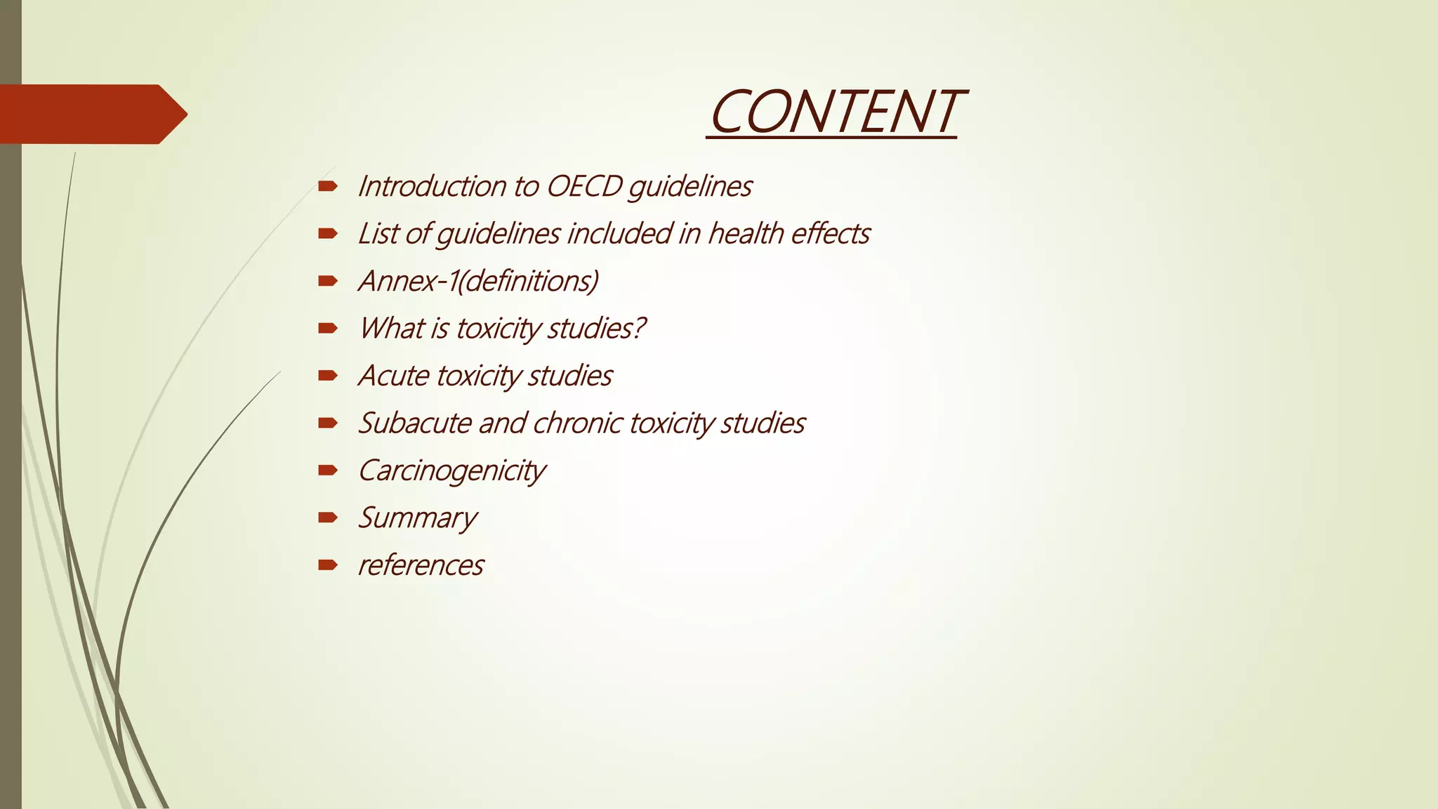 Regulatory guidelines for conducting toxicity studies | PPTX