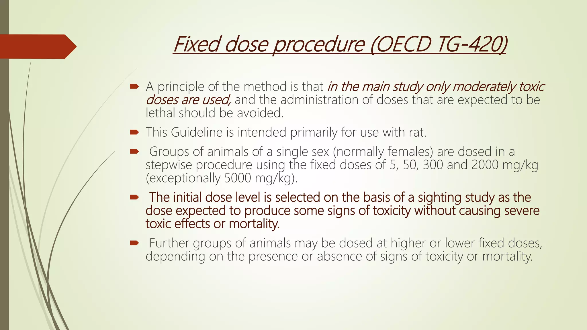 Regulatory guidelines for conducting toxicity studies | PPTX