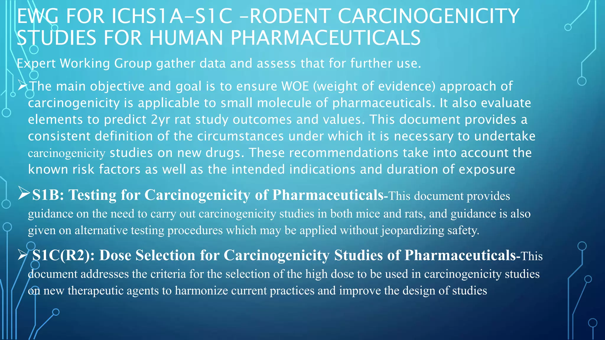 Regulatory guidelines for conducting toxicity studies by ich | PPTX