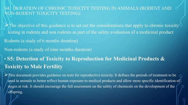 Regulatory guidelines for conducting toxicity studies by ich | PPTX