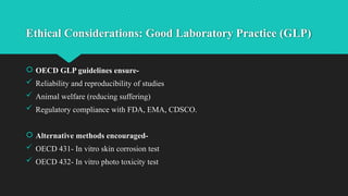 Regulatory guidelines for Conducting Toxicity studies OECD | PPTX
