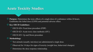 Regulatory guidelines for Conducting Toxicity studies OECD | PPTX