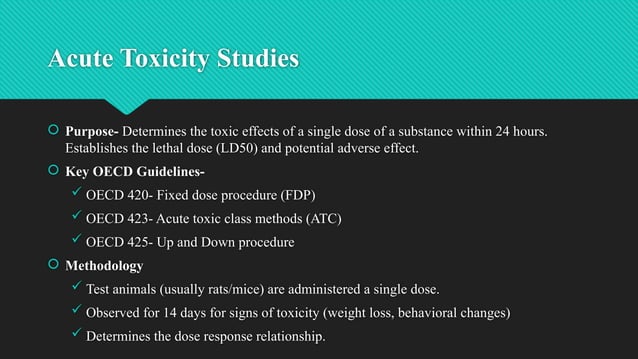 Regulatory guidelines for Conducting Toxicity studies OECD | PPTX
