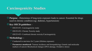 Regulatory guidelines for Conducting Toxicity studies OECD | PPTX