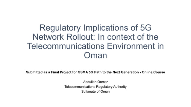 Regulatory Implication of 5G Network Rollout: Oman | PPT