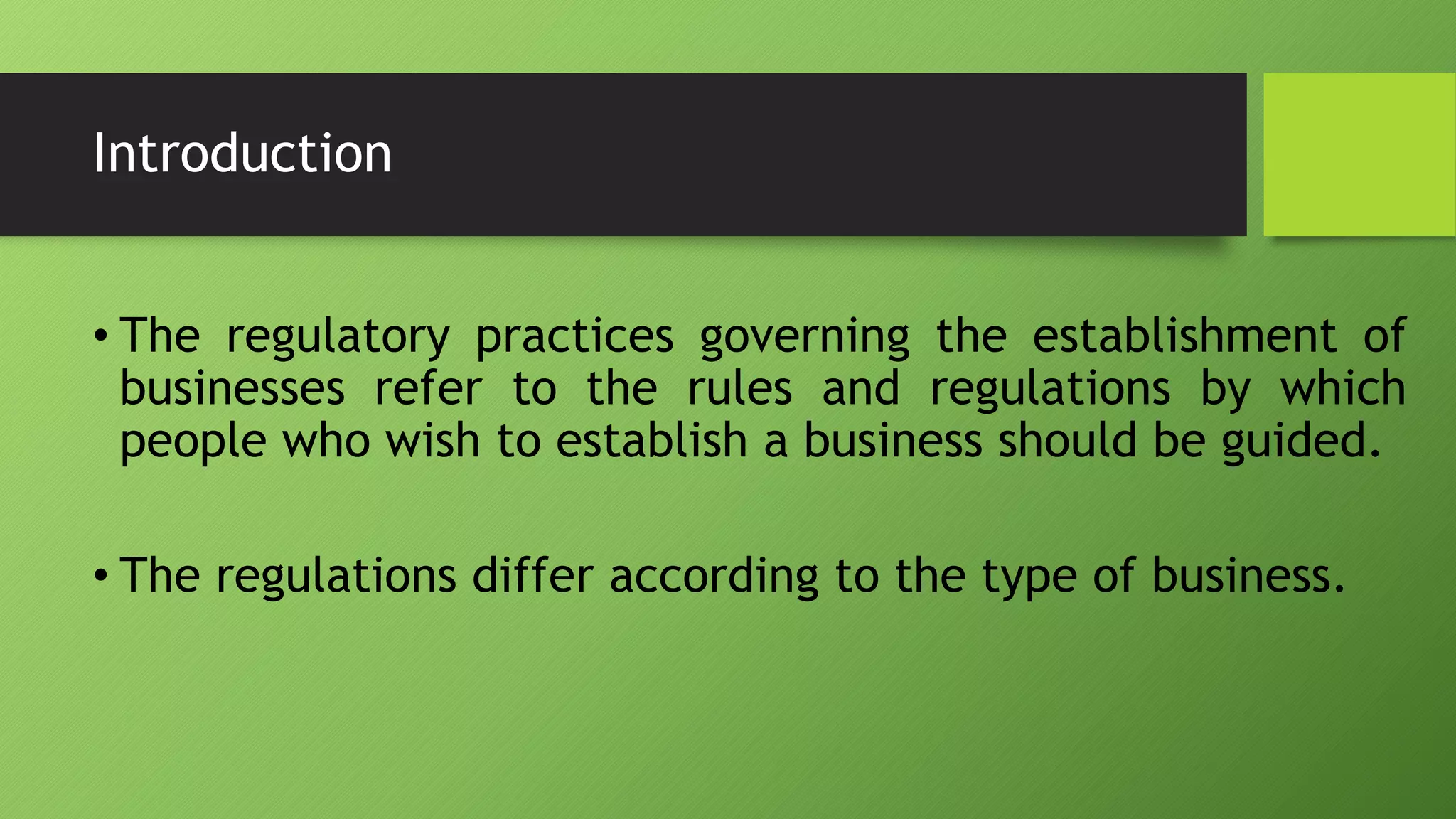 Regulatory practices for setting up a business | PPTX